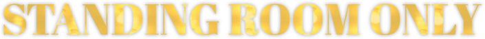 Standing Room Only – The showtunes you love – 24 hours a day.